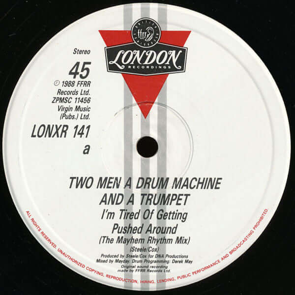 2 Men A Drum Machine And A Trumpet - Tired Of Getting Pushed Around ...