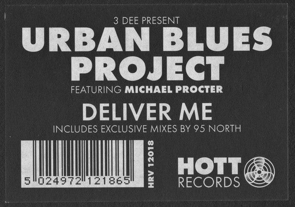 3 Dee Present Urban Blues Project Featuring Michael Procter - Deliver ...