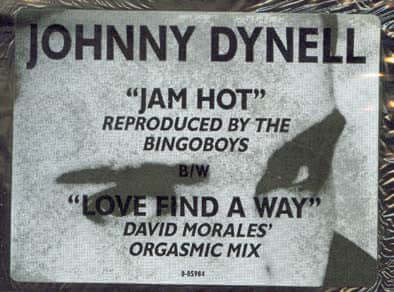 Johnny Dynell - Jam Hot / Love Find A Way Vinyl